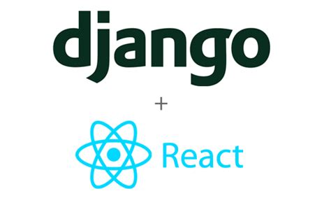 how to make backend with django and frontend with react by rudiyanto medium