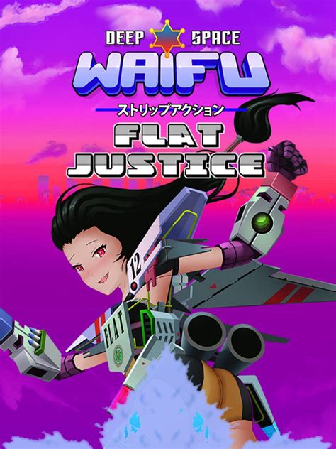 Deep Space Waifu Flat Justice Stash Games Tracker