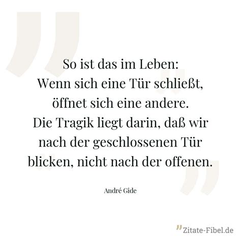 André Gide So ist das im Leben Wenn sich eine Tür schließt öffnet