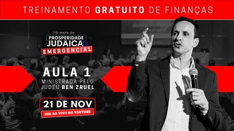 Mapa Da Prosperidade Judaica 21 De Novembro 2023 Aula 1 Ben