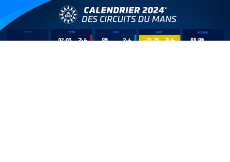 Le Calendrier 2024 Des Circuits Du Mans Lemans Org