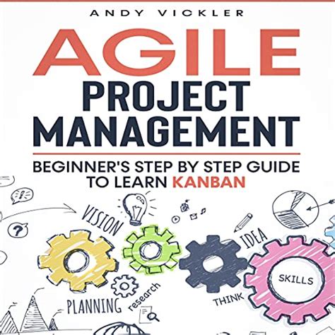 Amazon Agile Project Management A Step By Step Guide To