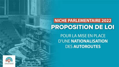 Proposition de loi pour nationaliser les sociétés concessionnaires d