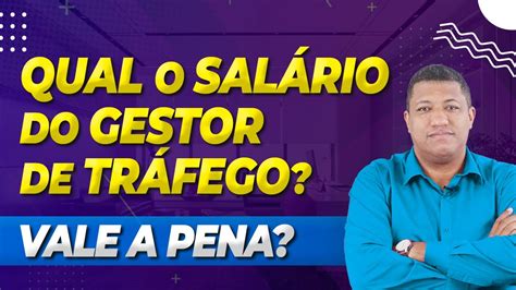 GESTOR DE TRÁFEGO PAGO QUAL O SALÁRIO E QUANTO GANHA UM PROFISSINAL DE