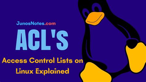 Access Control Lists On Linux Explained Linux ACL Cheat Sheet Junos