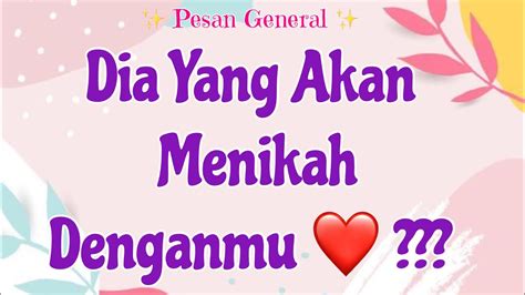 SESEORANG YANG AKAN MENIKAH DENGANMU NANTINYA SIAPAKAH DIA