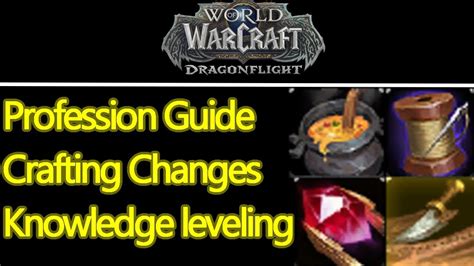 Wow Dragonflight Professions Guide Crafting Changes Explained