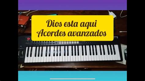 Tips Dios está aqui acordes avanzados Tutorial piano YouTube