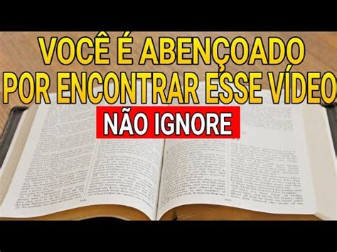 VOCÊ É ABENÇOADO SE ENCONTROU ESSE VIDEO HOJE MENSAGEM DE DEUS