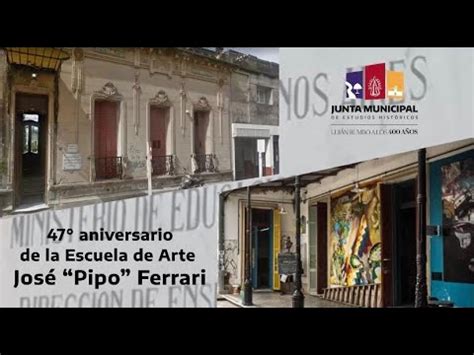 Arte popular La Escuela José Pipo Ferrari cumple 47 años YouTube