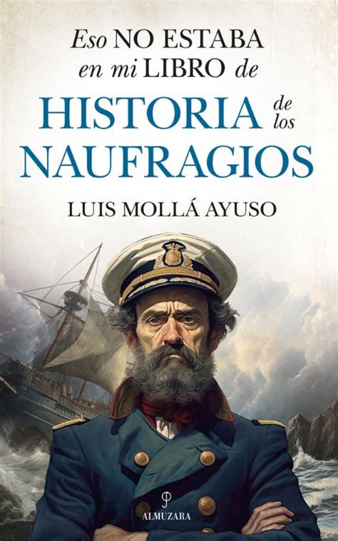 Eso no estaba en mi libro de historia de naufragios Librería Náutica