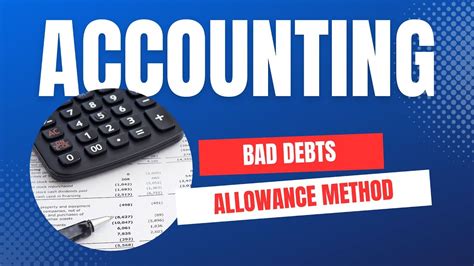Allowance Method For Bad Debts YouTube