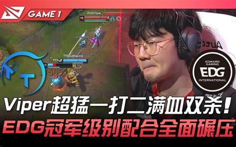 Tt Vs Edg Viper Edg Game Lpl