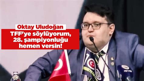 Fenerbahçe Kongre Üyesi Oktay Uludoğan İnşallah bu yolun sonu