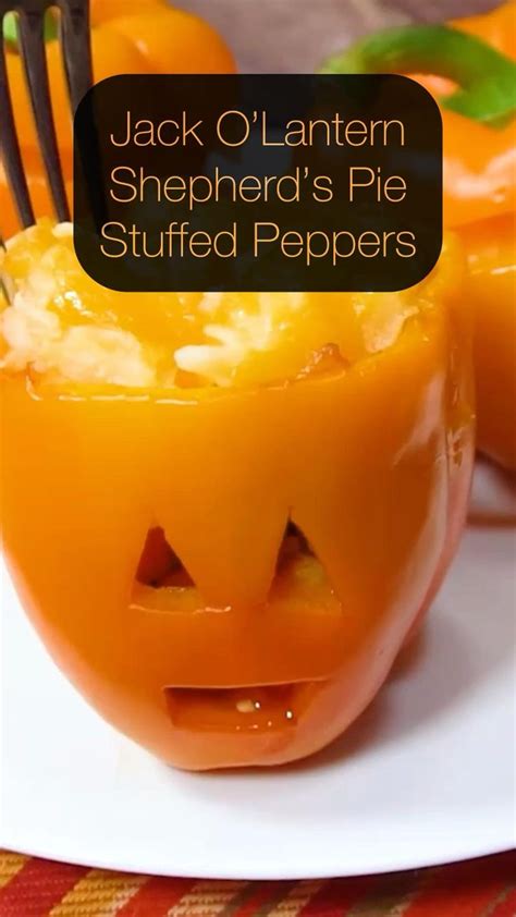 Jack Olantern Shepherds Pie Stuffed Peppers Halloween Dinner