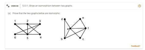 Solved Exercise Show An Isomorphism Between Two Graphs A