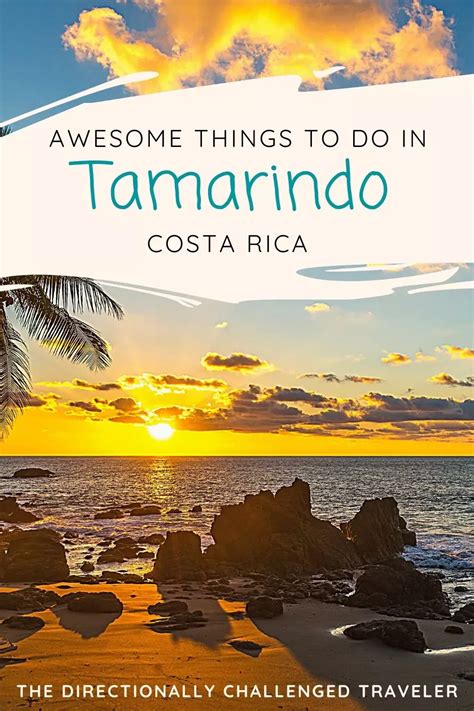 Best Things To Do In Tamarindo Costa Rica Tamarindo Costa Rica