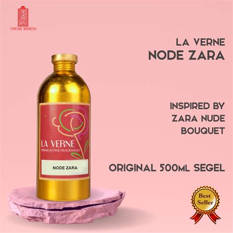 Jual Bibit Parfum Murni NODE ZARA LA VERNE 500ML SEGEL Shopee Indonesia