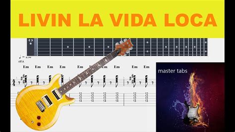 Livin La Vida Loca Ricky Martin Guitar Tab Tutorial Mastertabs