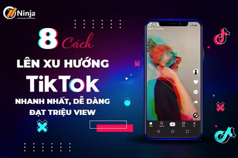 C Ch L N Xu H Ng Tiktok Nhanh Nh T D D Ng T Tri U View Giay