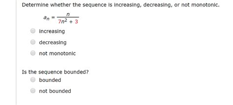 solved determine whether the sequence is increasing
