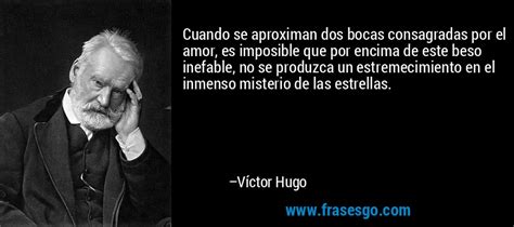 Cuando Se Aproximan Dos Bocas Consagradas Por El Amor Es Im