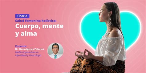 Charla gratuita de salud femenina holística en la Clínica ConfíaSalud