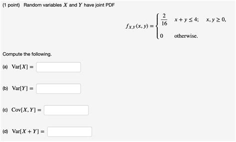 solved 1 point random variables x and y have joint pdf 2 x