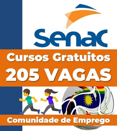 Senac abriu inscrições de cursos gratuitos 205 vagas para o Estado de