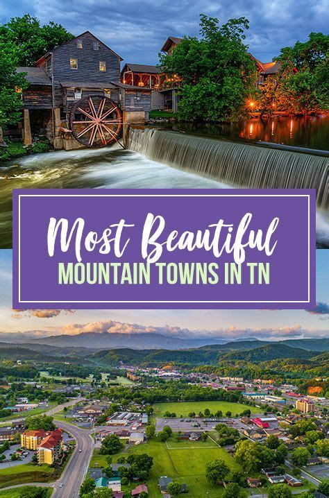 The Most Beautiful Mountain Towns In Tn