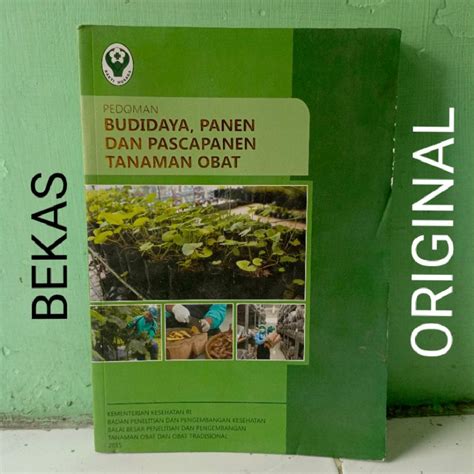 Jual Full Colour Buku Pedoman Budidaya Panen Dan Pascapanen Tanaman