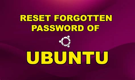 How To Reset Ubuntu Password In 2020 Easy Method TechSpite