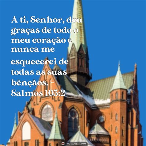 Descubra as mais belas frases e versículos de gratidão ao Senhor para