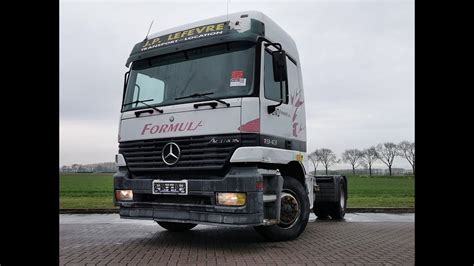 Kleyn Trucks MERCEDES BENZ ACTROS 1843 1998 859 277 Km YouTube