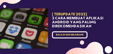 Cara Membuat Aplikasi Android Untuk Pemula