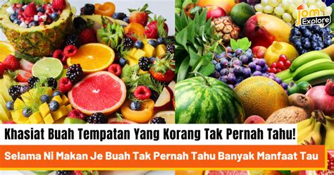 Ulasan Tentang Kelebihan Buah Buahan Tempatan The Best Porn Website