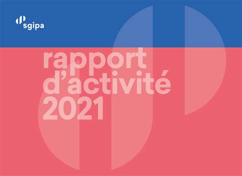 Rapport d activité 2021 Sgipa