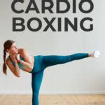 Minute Cardio Kickboxing Workout Video Nourish Move Love