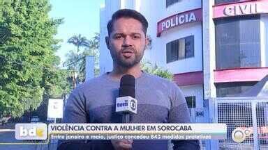 Bom Dia Cidade Sorocaba e Itapetininga Justiça concede cinco