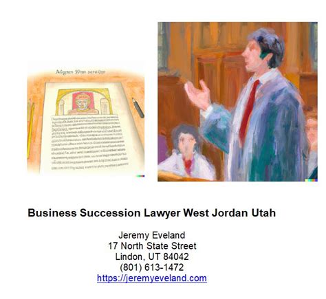 Business Succession Lawyer West Jordan Utah Jeremy Eveland