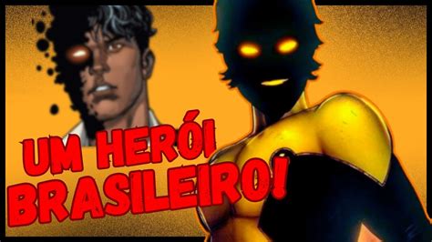 Voc Conhecia O Super Her I Brasileiro Da Marvel Mancha Solar