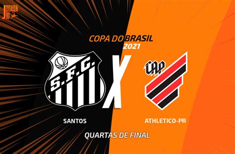 Santos x Athletico PR escalações onde assistir arbitragemJogada 10