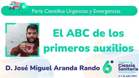 El Abc De Los Primeros Auxilios Youtube