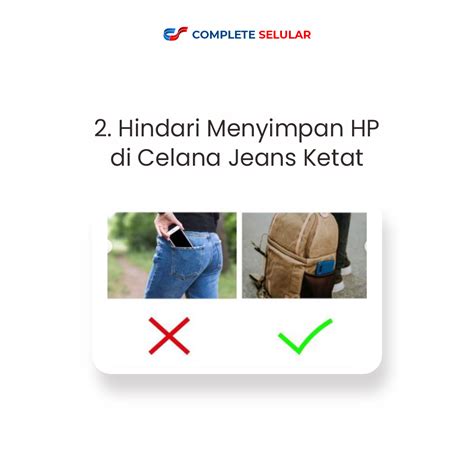 Tips Menyimpan HP Yang Benar Complete Selular Official Web