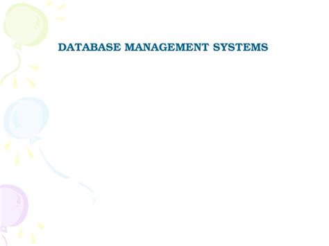 PPT DATABASE MANAGEMENT SYSTEMS INDEX UNIT 8 PPT SLIDES S NO Module