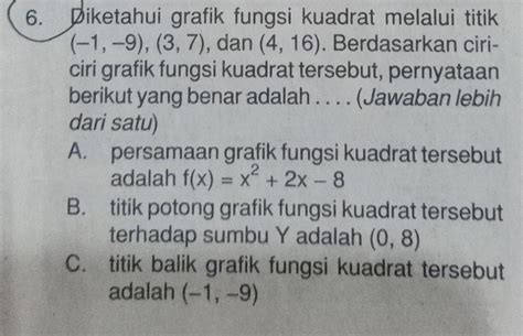 Solved 6 Diketahui Grafik Fungsi Kuadrat Melalui Titik 1 9 3 7