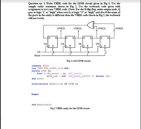 Solved Write VHDL Code For The LFSR Circuit Given In Fig 1 Chegg