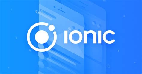 Introducing Ionic Framework Its Advantages And Disadvantages DED9