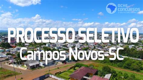 Processo Seletivo Prefeitura De Campos Novos SC 2023 Tem Edital Divulgado
