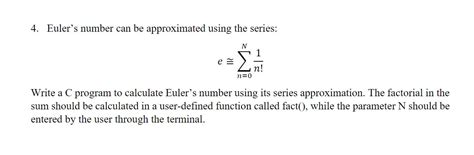 solved 4 euler s number can be approximated using the